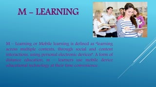 Technology m- learning | PPTX | Education