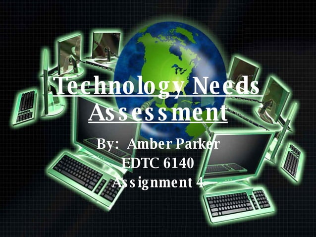 Technology Needs Assessment | PPT