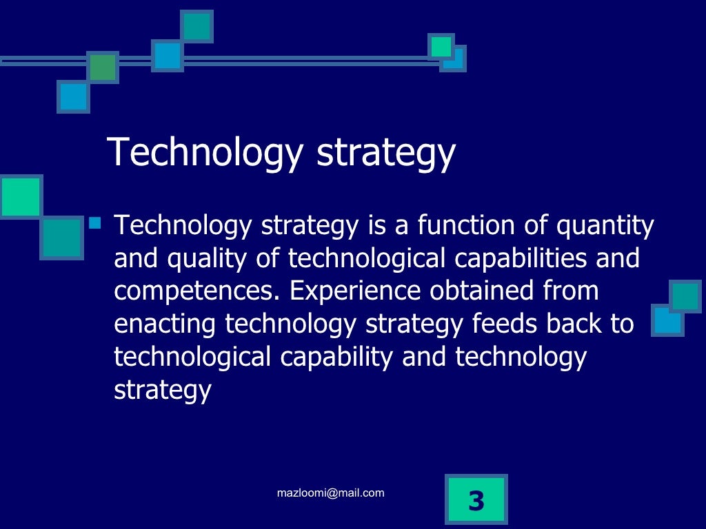 Technology strategy