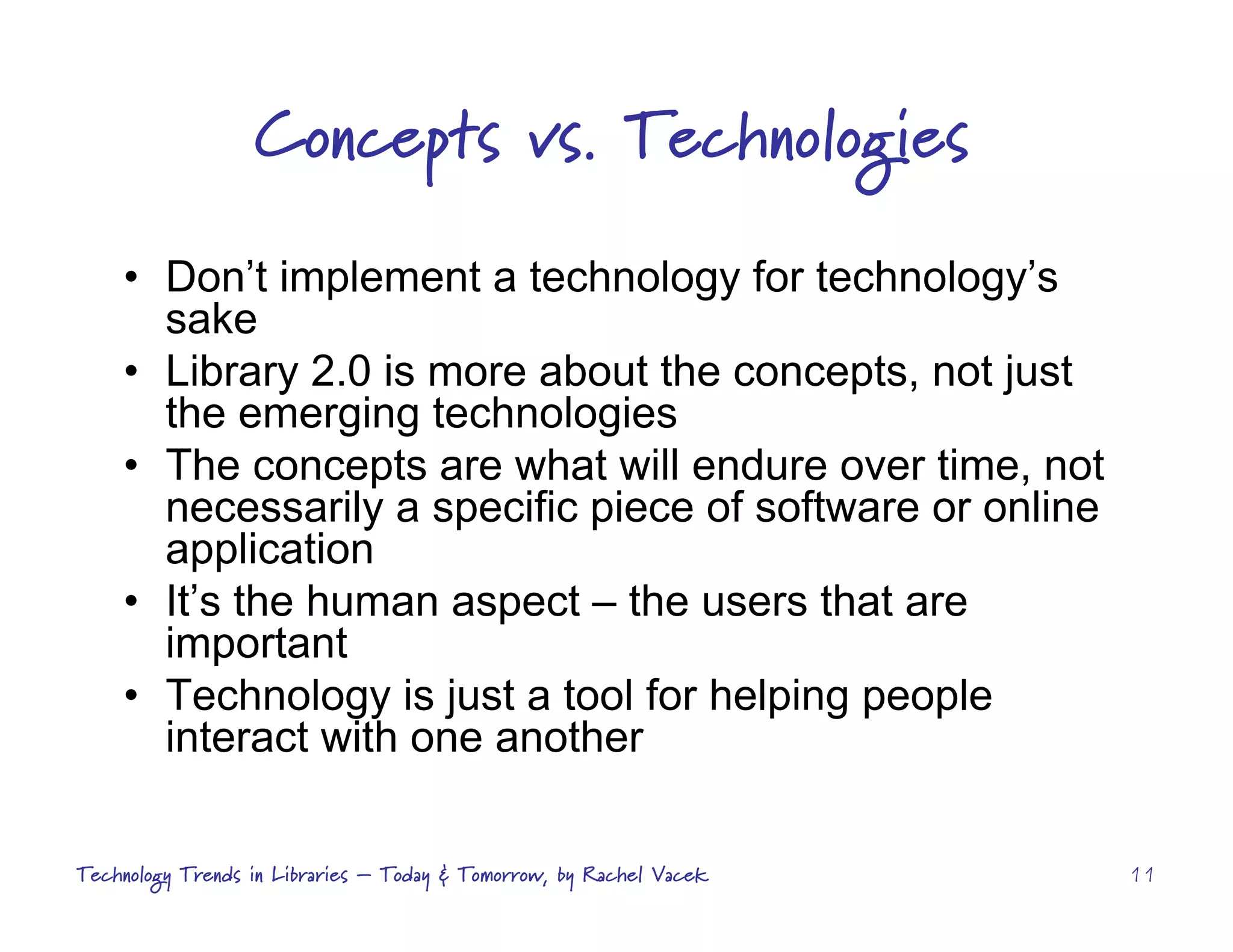 Technology Trends in Libraries - Today & Tomorrow | PDF