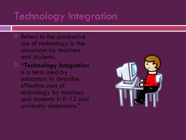 Technology Use Vs Technology Integration | PPT