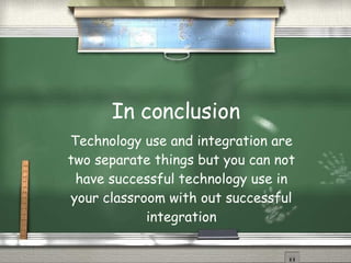 Technology use vs. Technology Integration | PPT