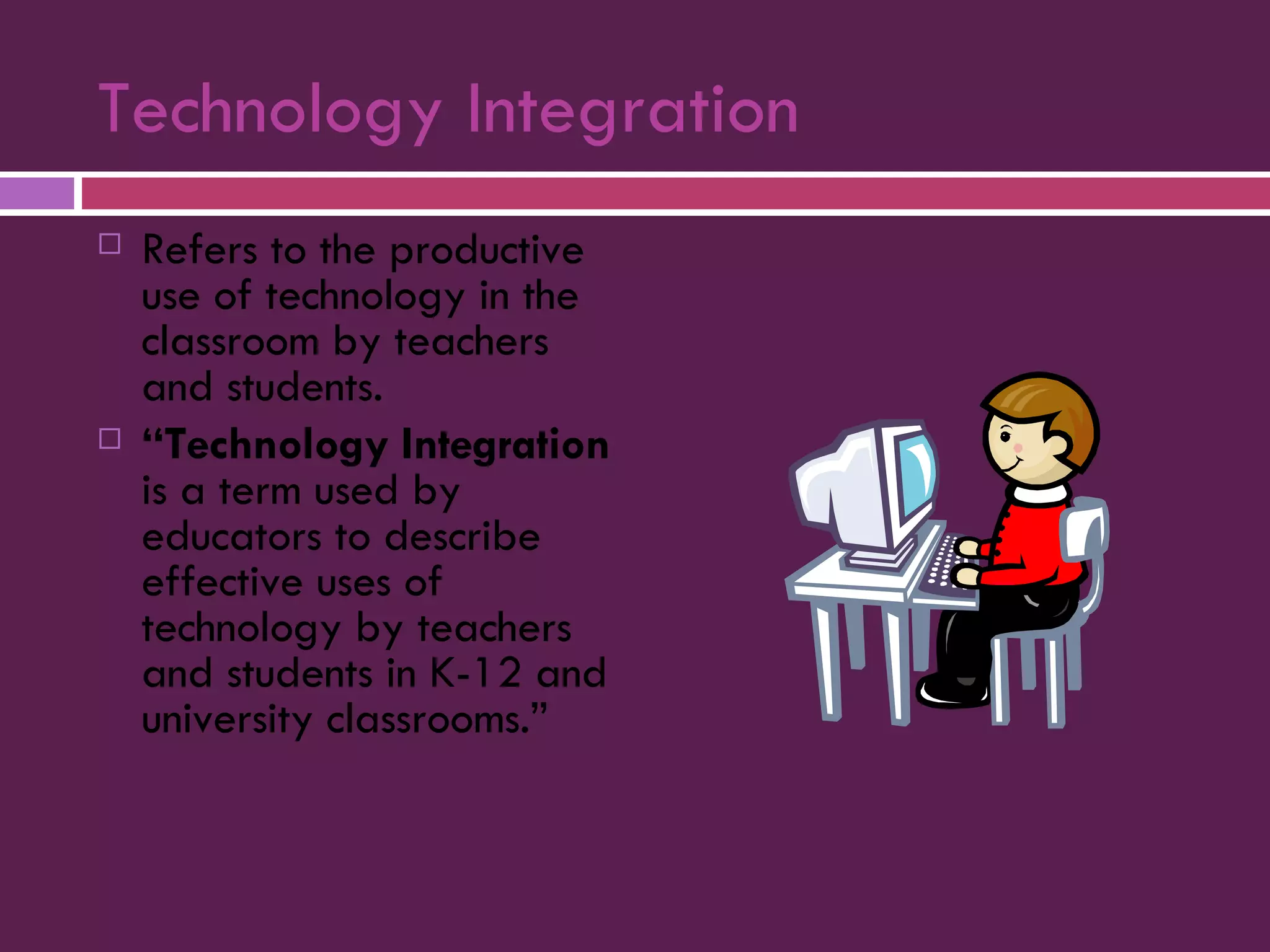 Technology Use Vs Techonlogy Integration | PPT