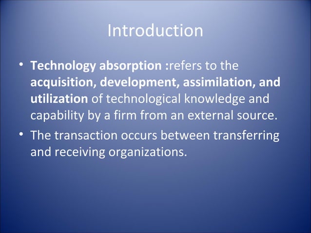 Technology absorption and acquisition | PPT