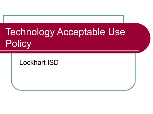 Technology acceptable use policy for students 08202011[1] | PPT