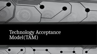 Technology Acceptance Model in M-Commerce(TAM).pptx