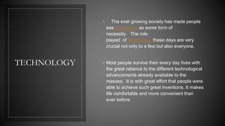 TECHNOLOGY ACROSS HUMANITY.pptx