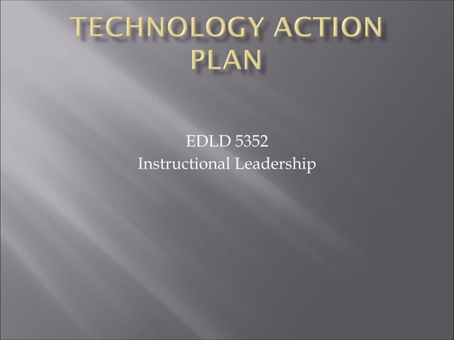 Technology action plan | PPT