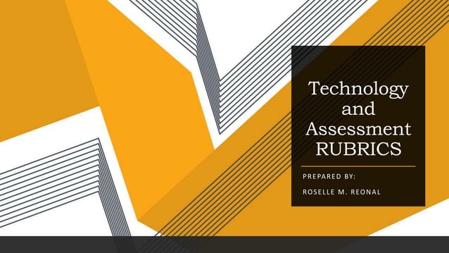Technology and Assessment Rubrics | PPT
