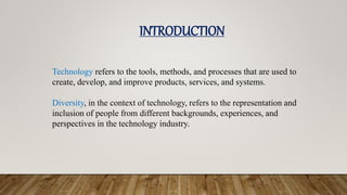 TECHNOLOGY AND DIVERSITY.pptx