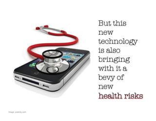 Technology and Health Risks | PDF
