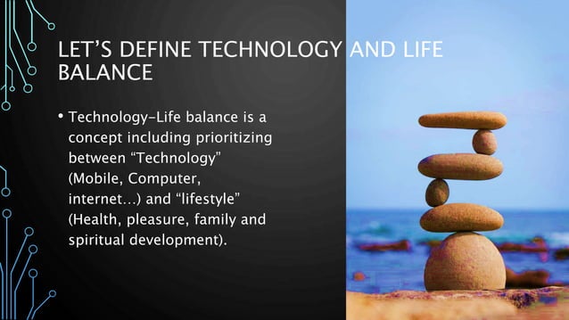 Technology and life balace | PPT