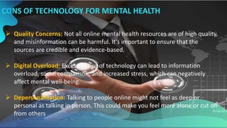 TECHNOLOGY AND MENTAL HEALTH.pptx