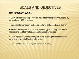 Technology And Nursing: Past, Present and Future Perspectives | PPT