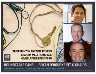 Technology and the Future Of Health Clubs - Club Industry 2012 ...