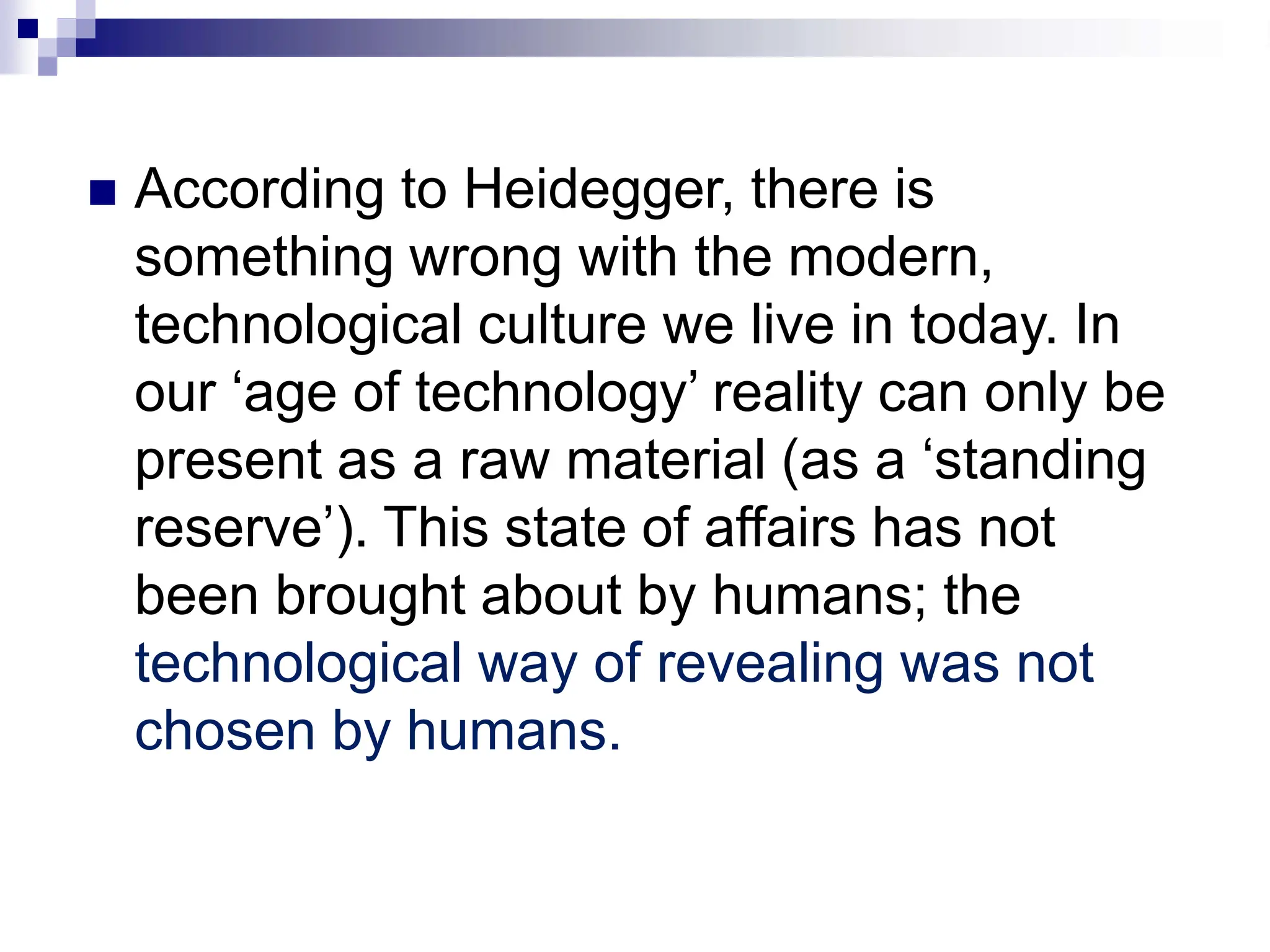 Technology as a Way of Revealing.pptx