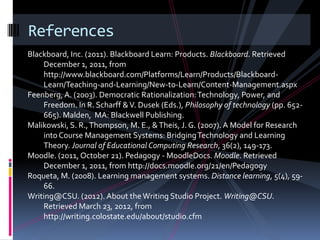 Technology As Pedagogy: The Rhetoric of Learning Management Systems | PPTX