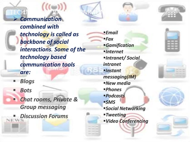 Technology based communication tools by sravani kasturi