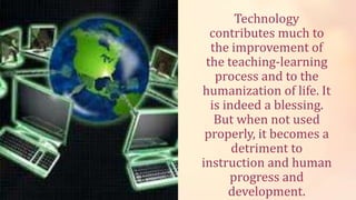 Technology boon or bane | PPTX