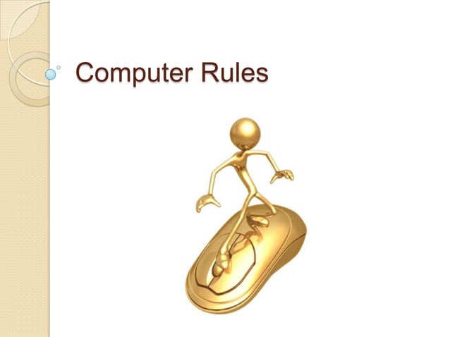 Technology computer rules 08202011[1] | PPT
