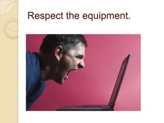 Technology computer rules 08202011[1] | PPT