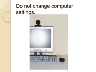 Technology computer rules 08202011[1] | PPT