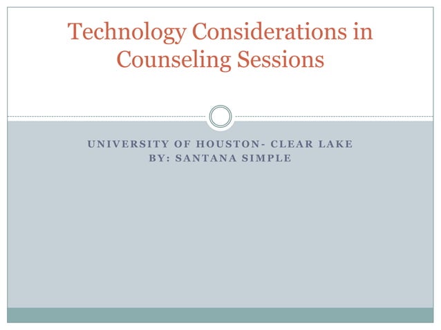 Technology considerations in counseling sessions | PPTX | Web ...