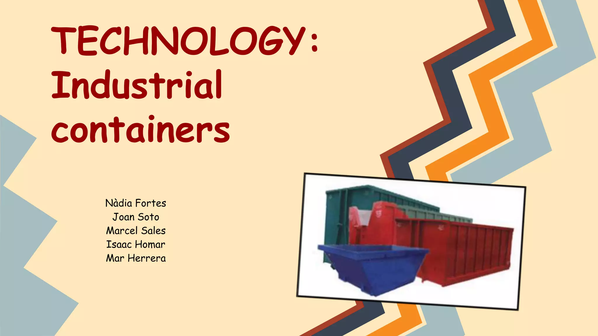 Technology containers presentation | PPTX | Logistics | Business