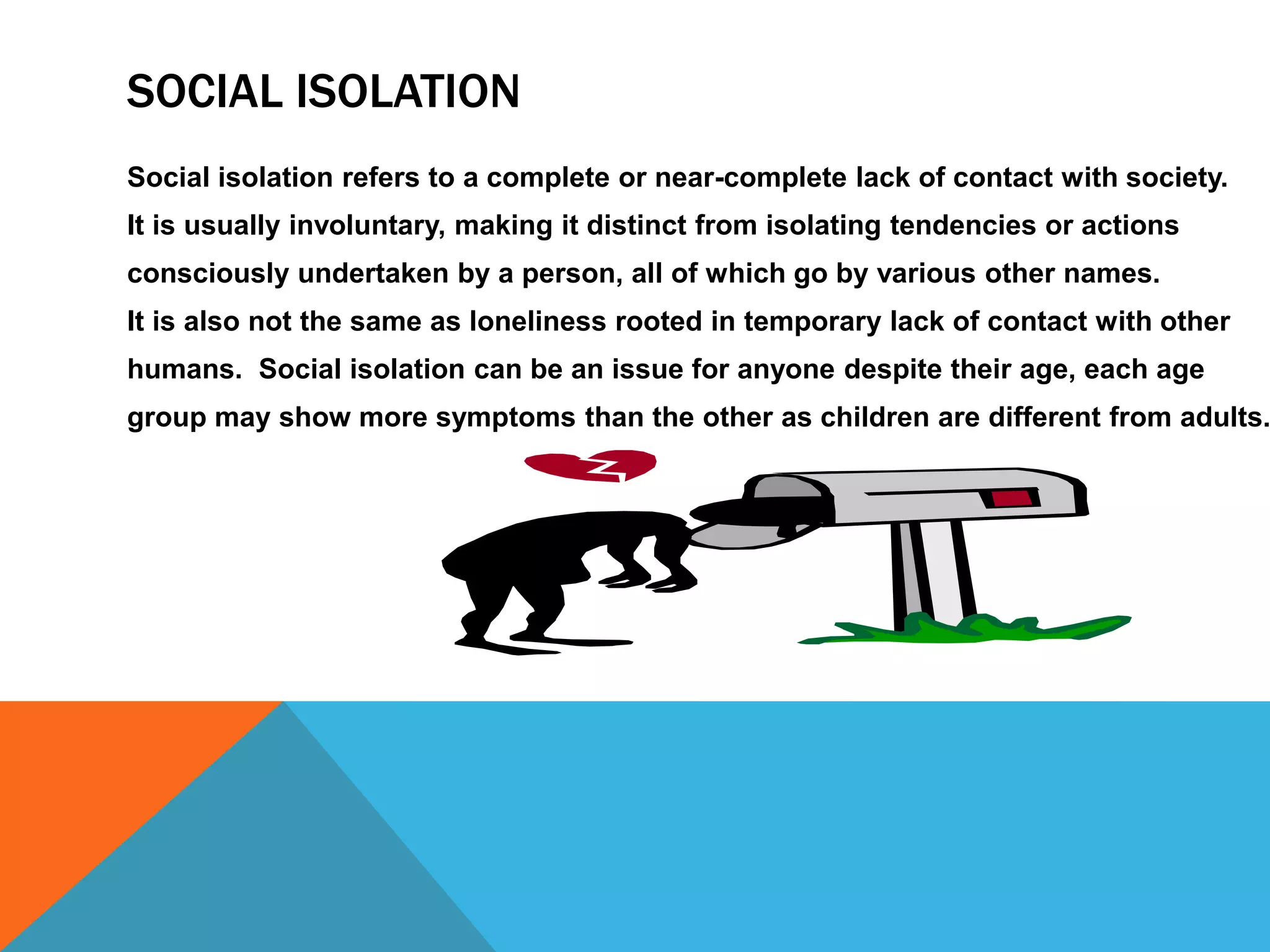 Technology creates social isolation and neurosis | PPTX