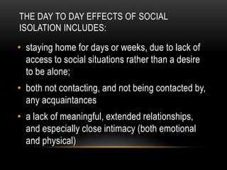 Technology creates social isolation and neurosis brendan king | PPT