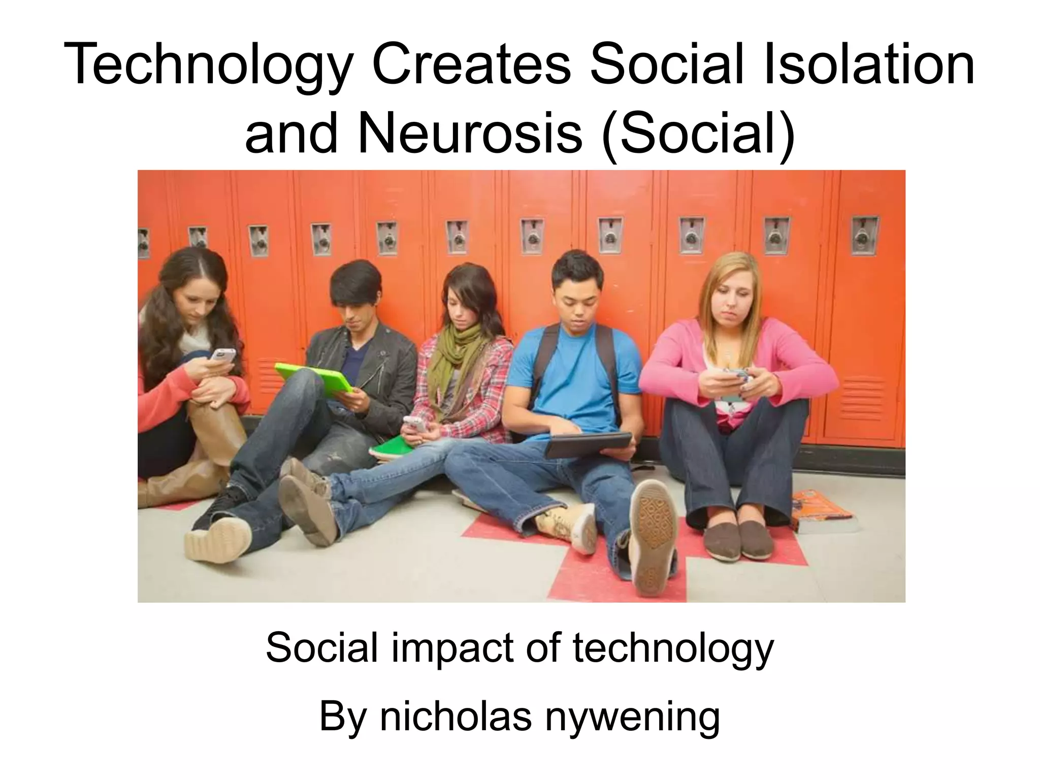 Social isolation and neurosis | PPTX