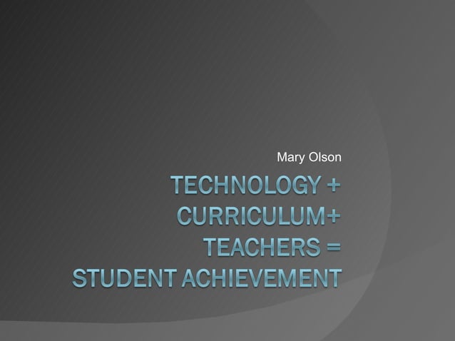 Technology + curriculum+ | PPT