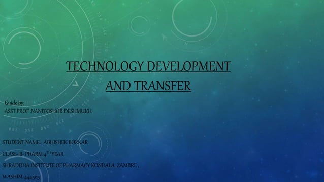 TECHNOLOGY DEVELOPMENT AND TRANSFER PPT..pptx