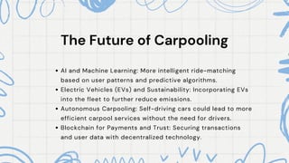 Technology Driving Your Next-Gen Carpooling Business | PPT