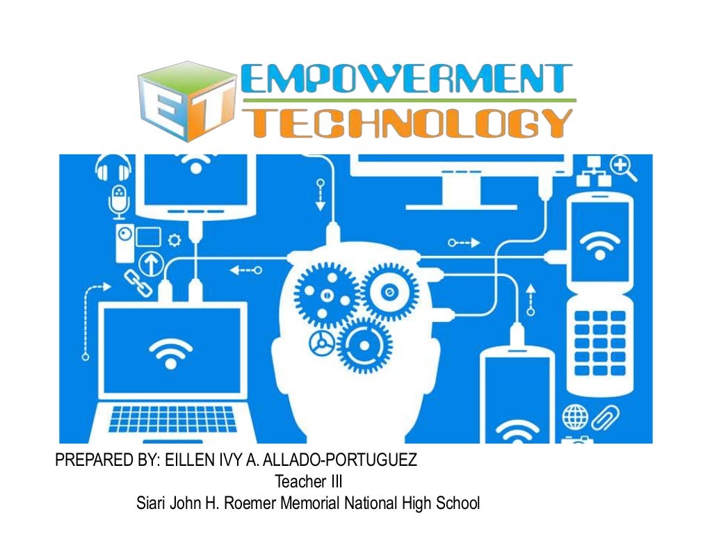 Technology empowerment
