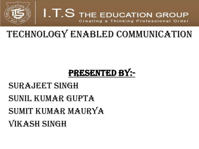 Technology enabled communication | PPTX