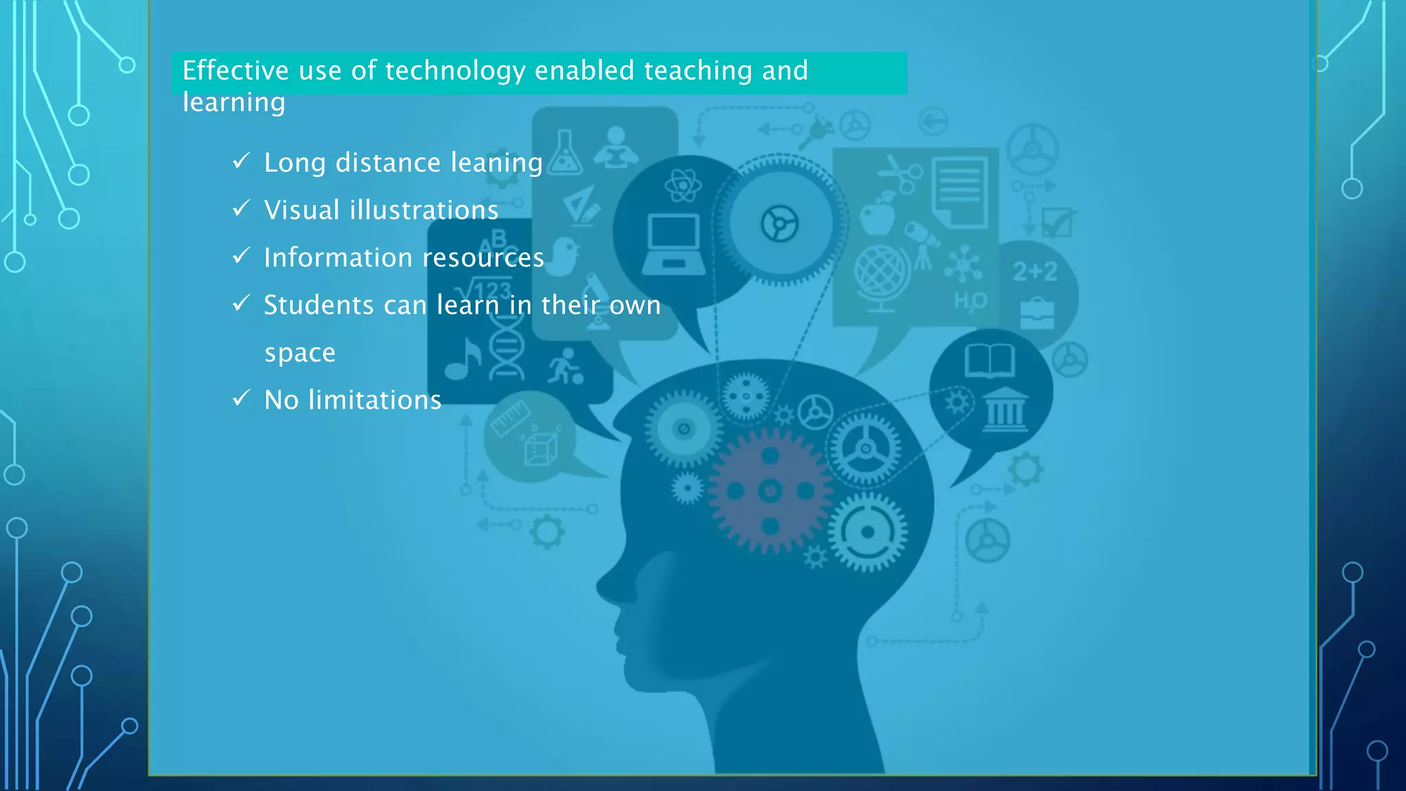 Technology enabled teaching and learning | PPTX