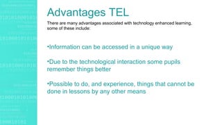 Technology enhanced learning | PPT