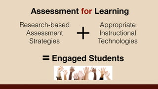 Technology Enriched Formative Assessments | PPT