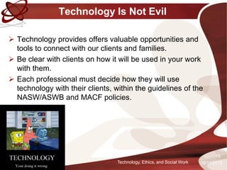 "Technology, Ethics, and Social Work" | PDF | Social Networking | Internet