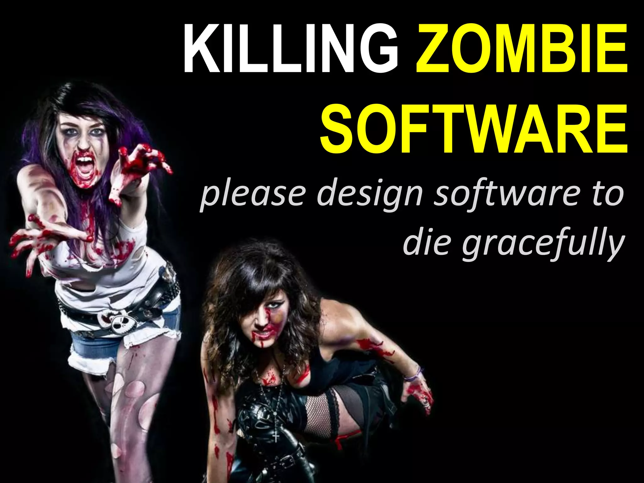 Killing Zombie Software - Technology Exit Planning | PPT