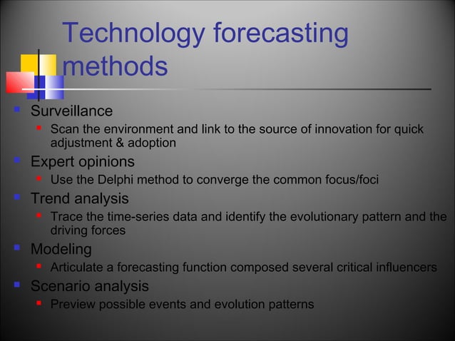 Technology forecasting | PPT | Business Administration | Business