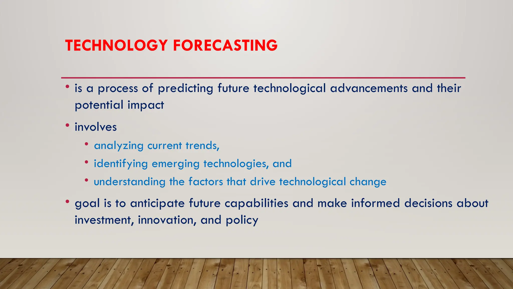 Technology Forecasting and Technology Management | PPTX