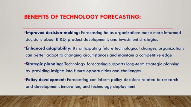 Technology Forecasting and Technology Management | PPTX