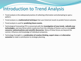 Technology Forecasting - Monitoring and Intelligence Methods | PPTX