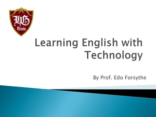 Technology for English Study | PPTX | Technology & Computing