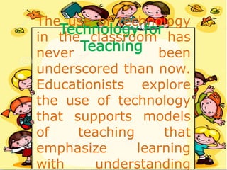 Technology for teaching | PPT