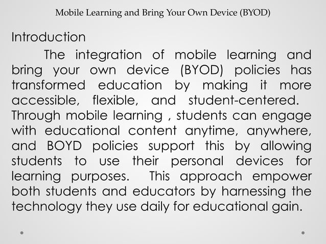 Technology for Teaching and Learning-BYOD and Mobile Learning.pptx