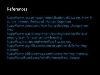 How Has Technology Reshaped Human Cognition | PPT