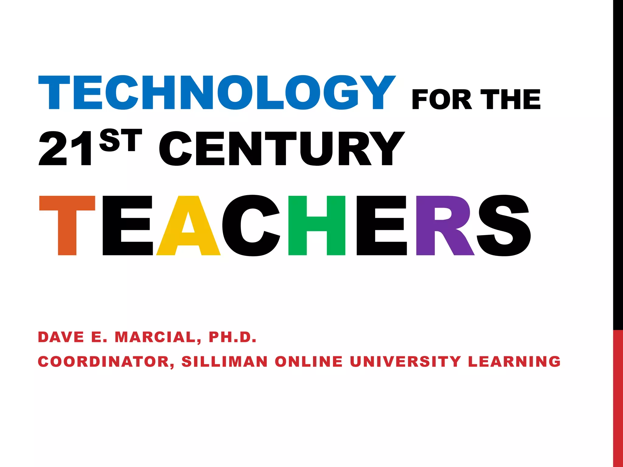 Technology for the 21st century teachers | PPTX